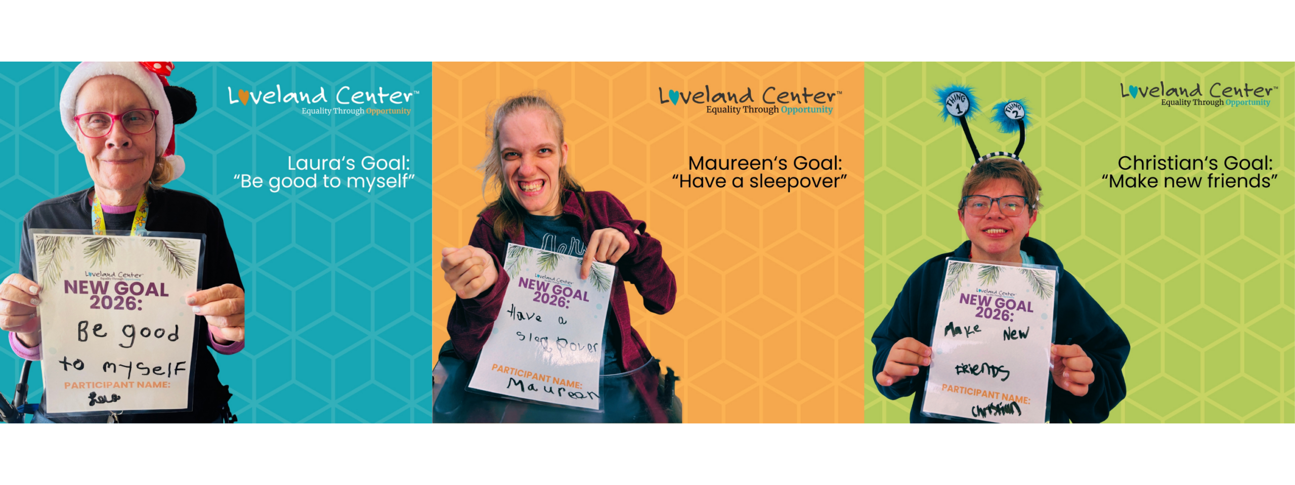Loveland Participants’ Goals & Visions - Loveland Center